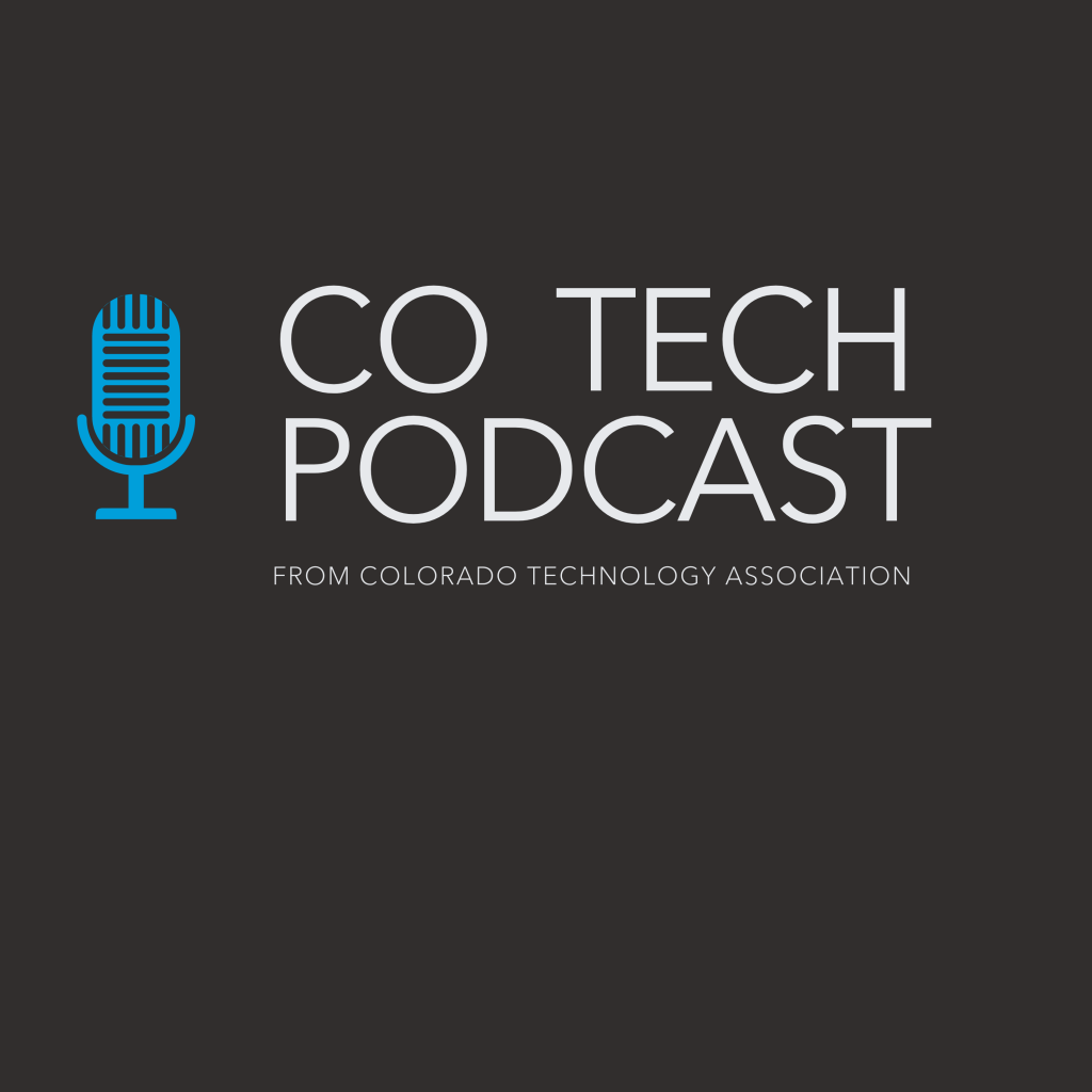 CO Tech Podcast - Colorado Technology Association